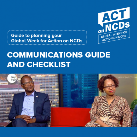 Communications guide 2024 • Global Week for Action on NCDs